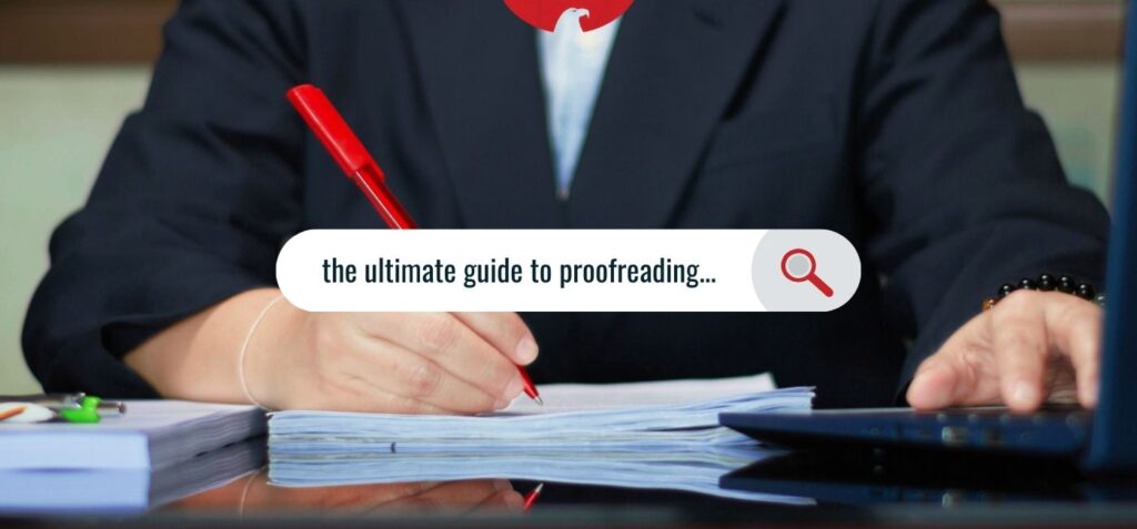 Mastering the art of proofreading – your ultimate checklist - Vantage ITes